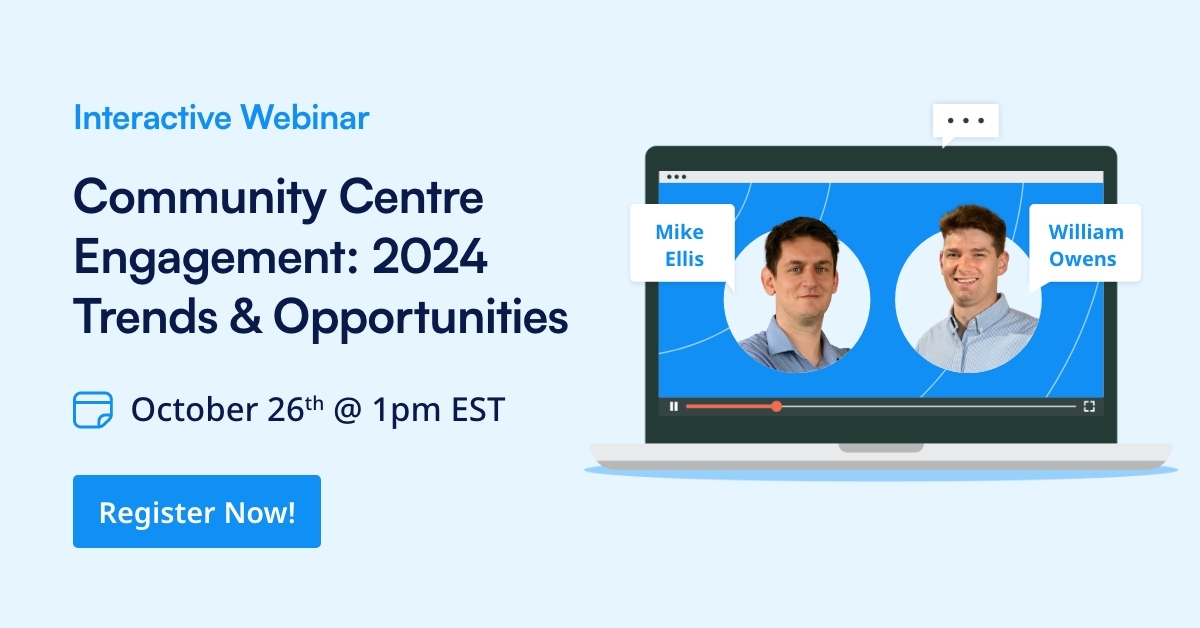 Community Center Engagement: 2024 Trends & Opportunities